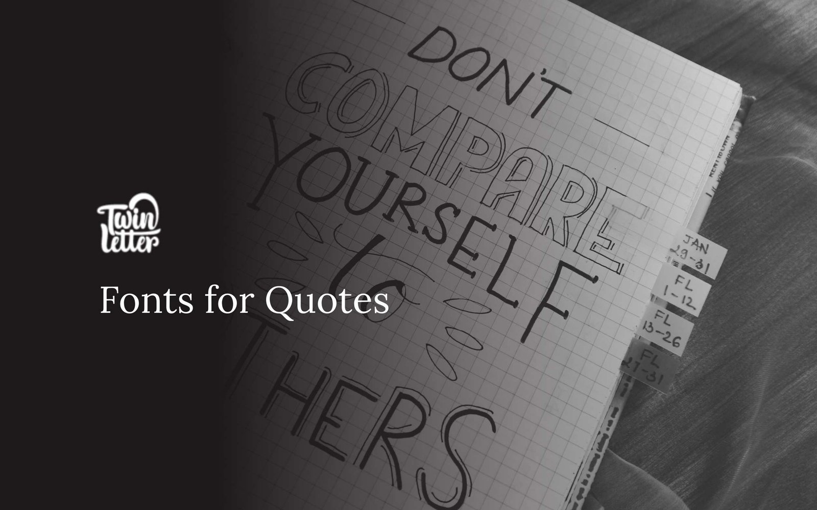 7 Fonts for Quotes: Adding More Impressive Visual Value - twinletter